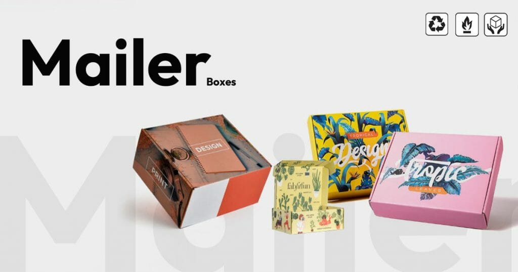 Latest Inspiring Trend to Design Mailer Boxes
